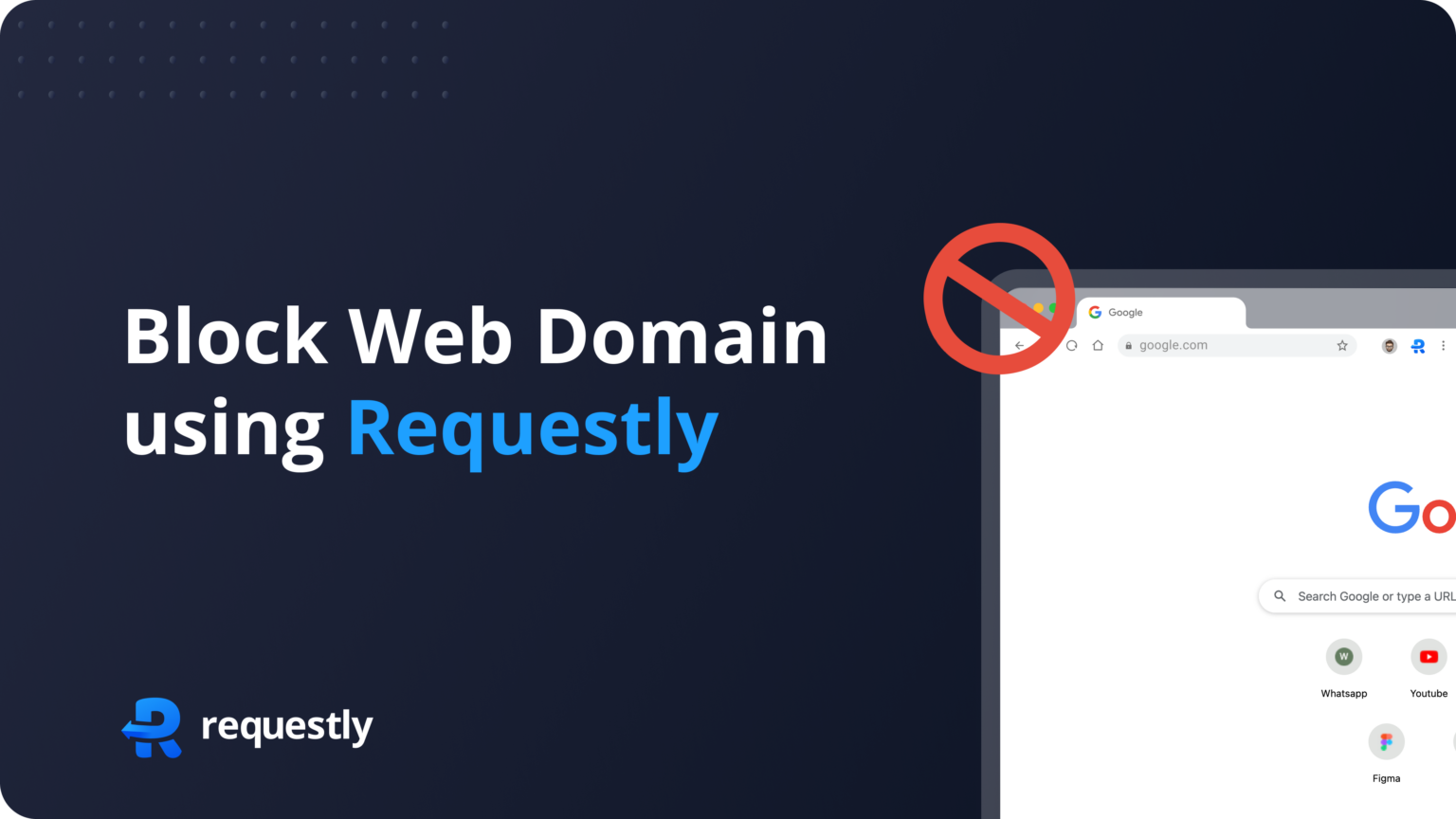 How to block domains using Requestly