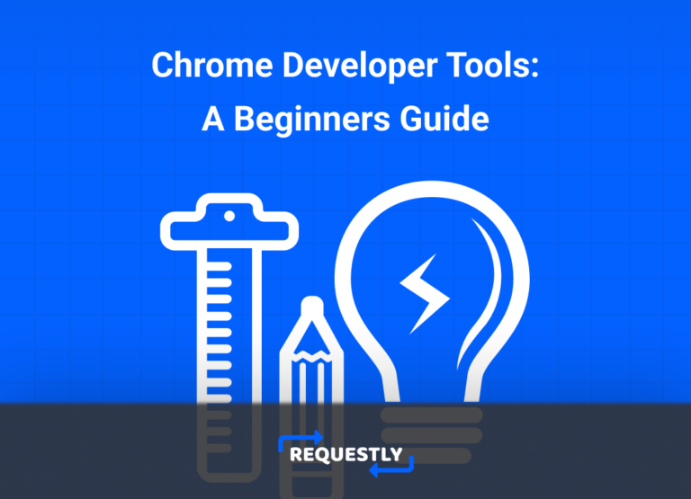 Chrome Developer Tools: A Beginners Guide