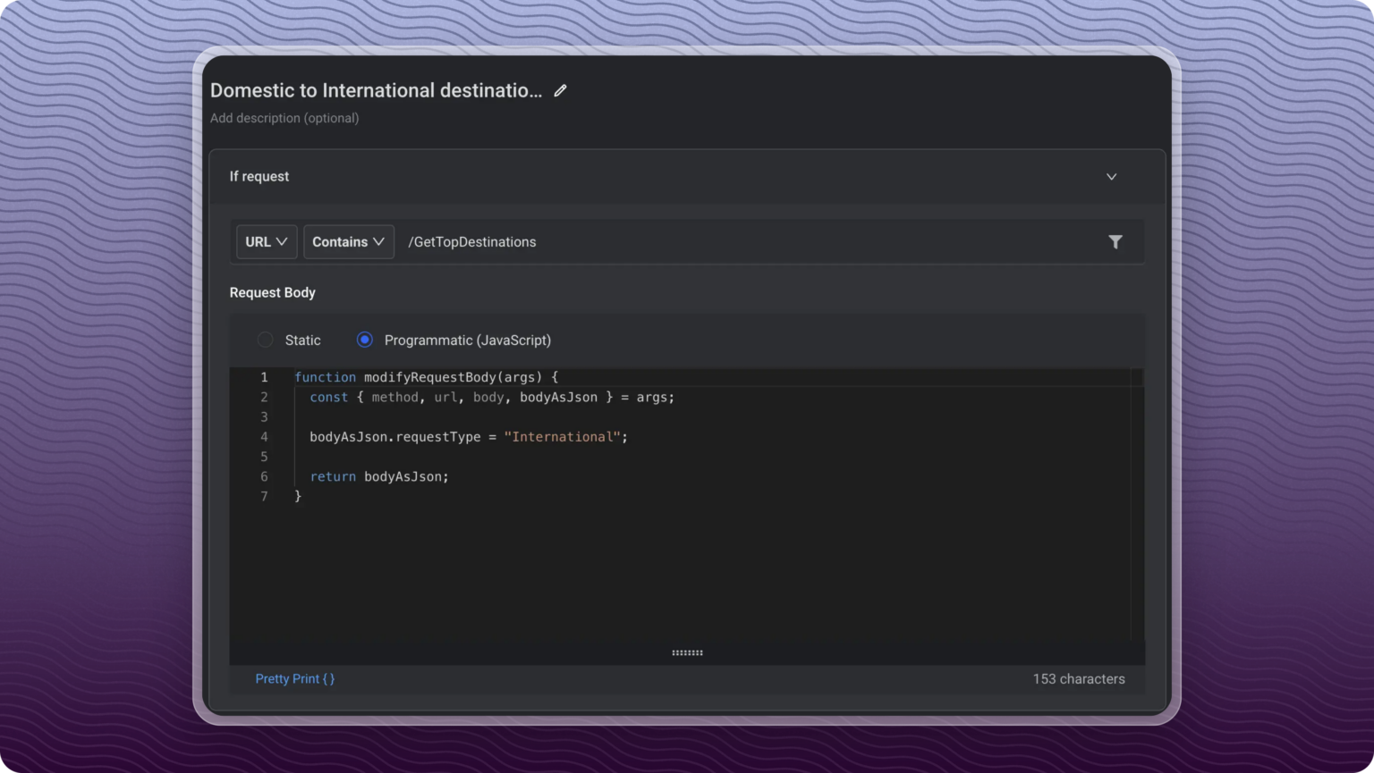 How to modify the API request body in Chrome, Firefox, Android & iOS apps?