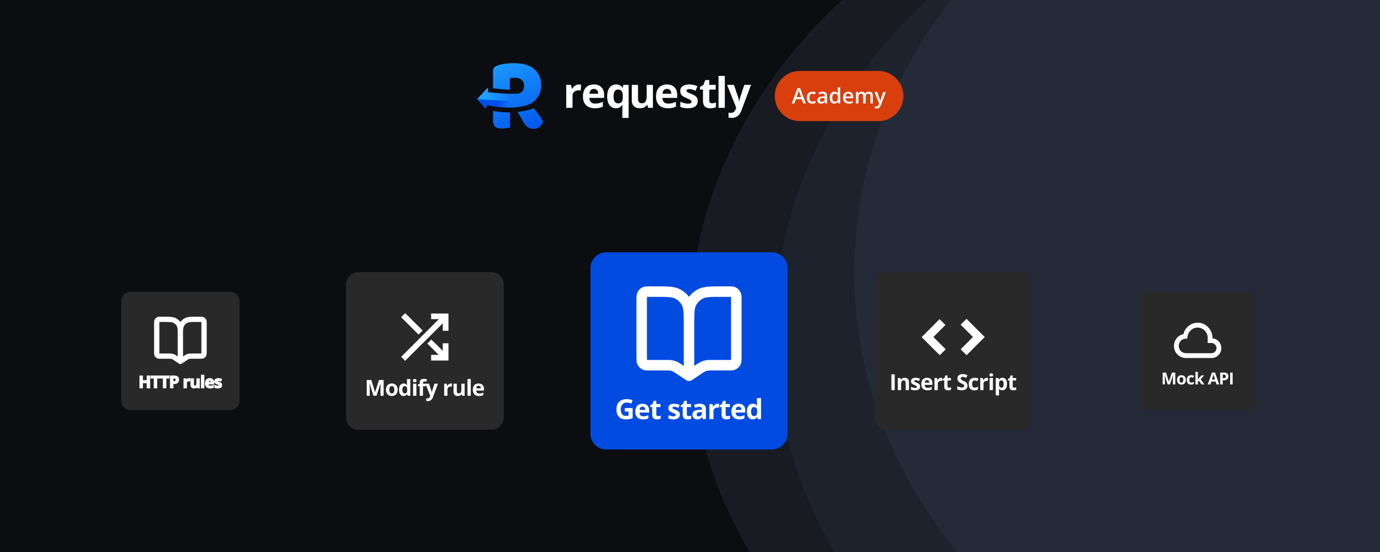 Requestly Academy - Requestly