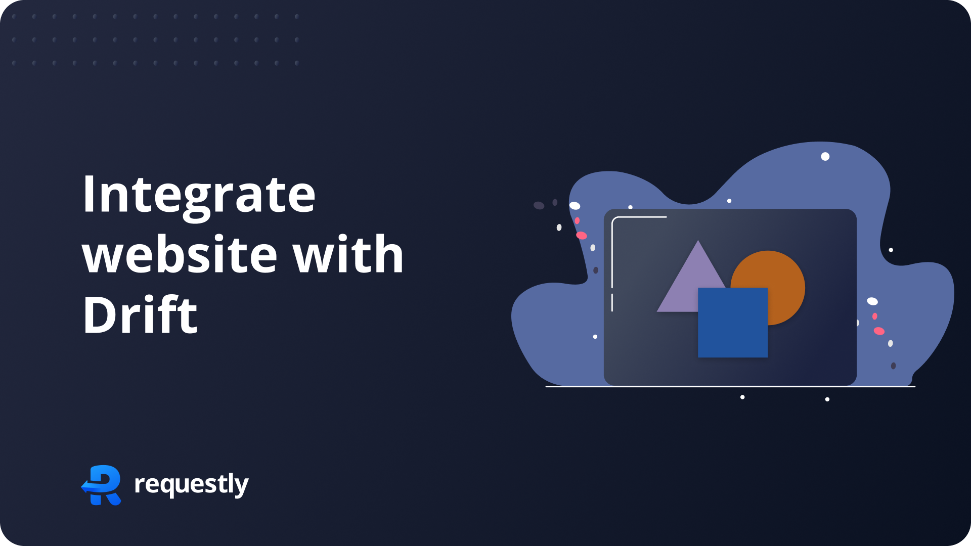 Try Drift on Any Website Under 30 Seconds