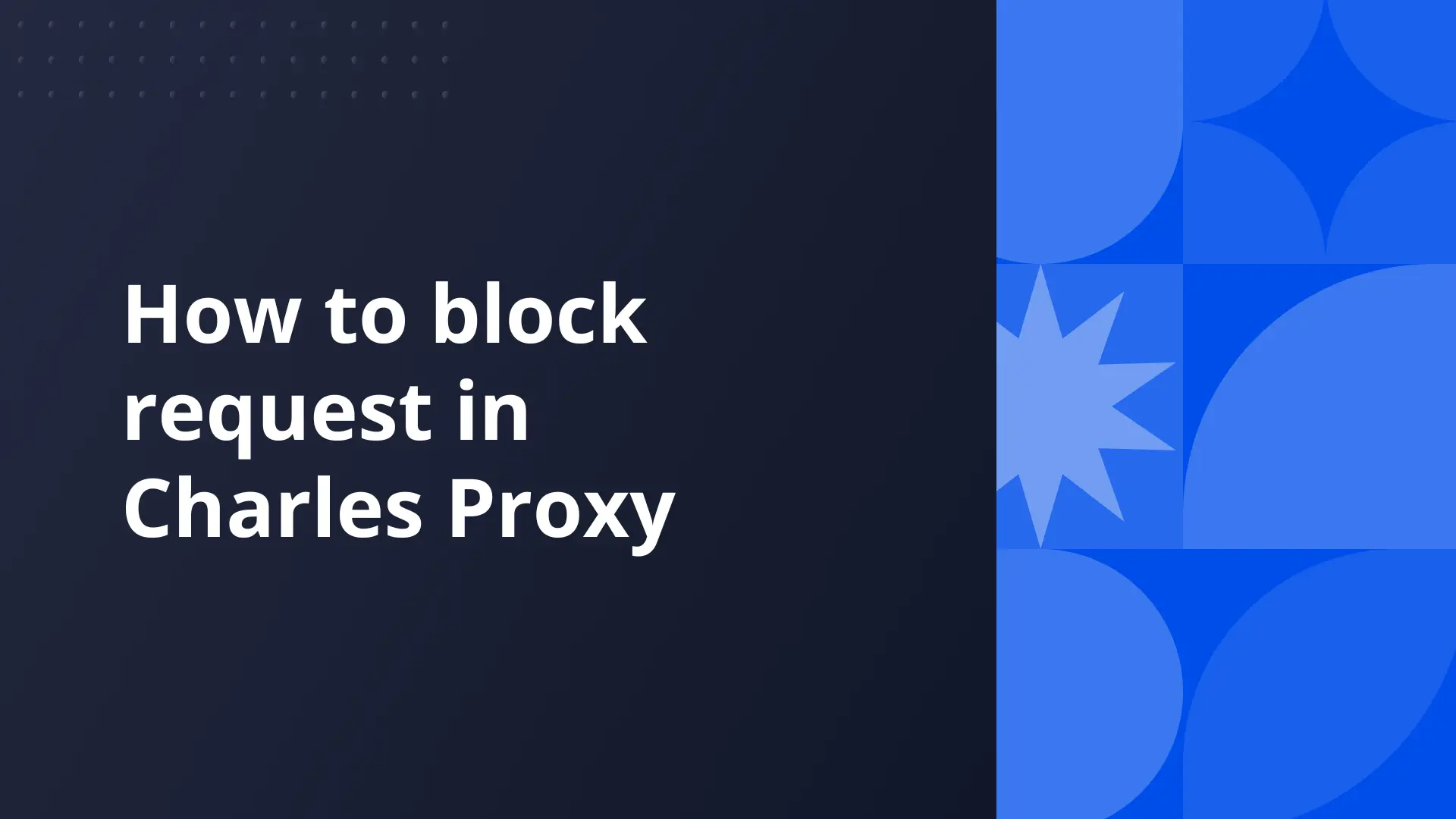 How to use Block list in Charles Proxy