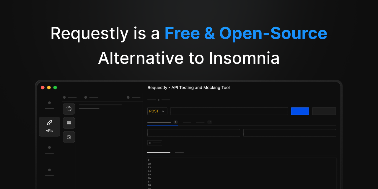 A better alternative to Insomnia - Requestly API Client