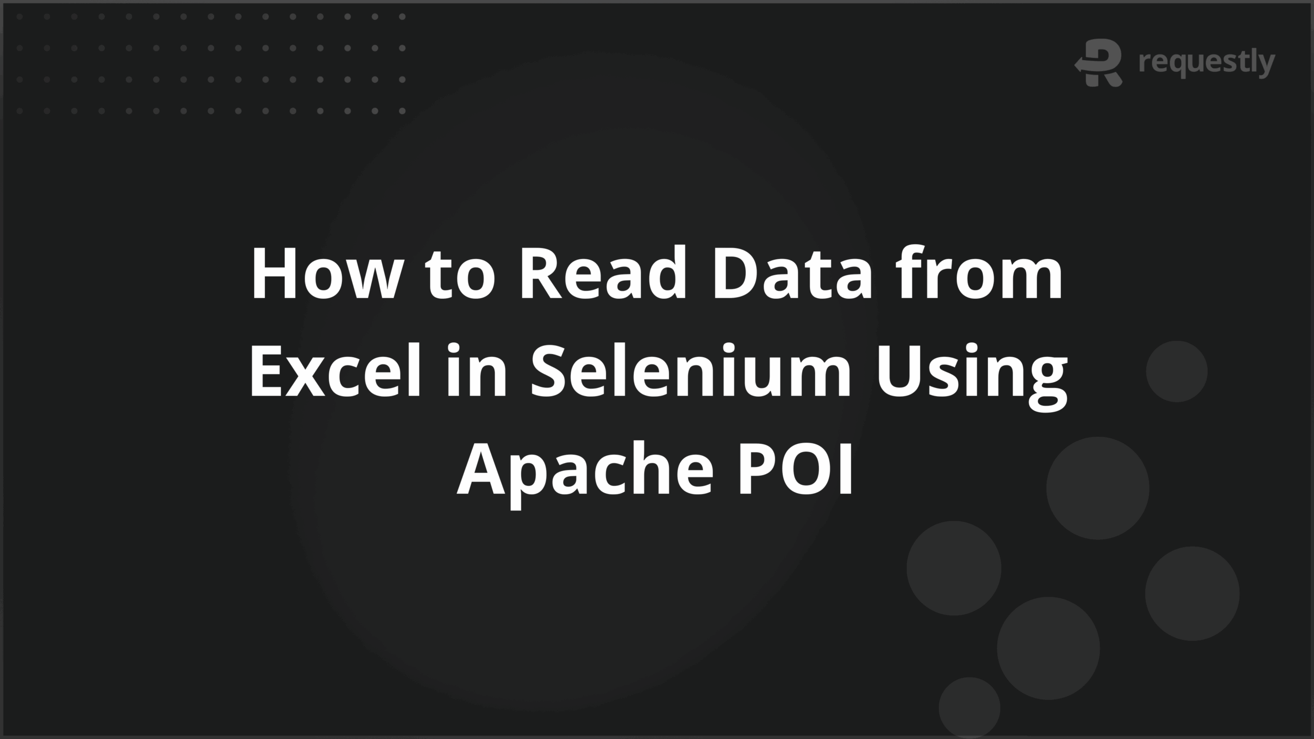 How to Read Data from Excel in Selenium Using Apache POI