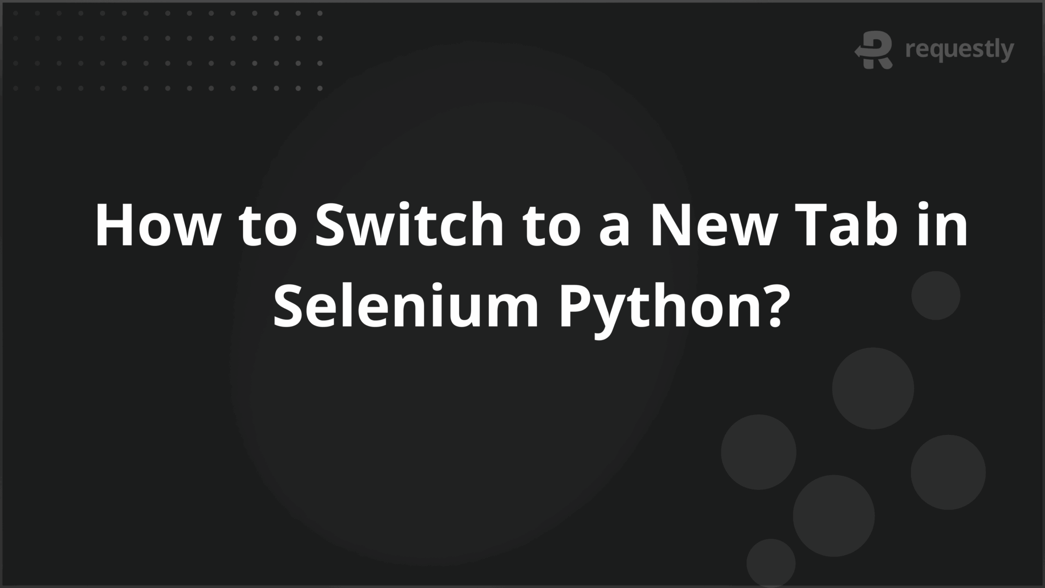 How to Switch to a New Tab in Selenium Python?