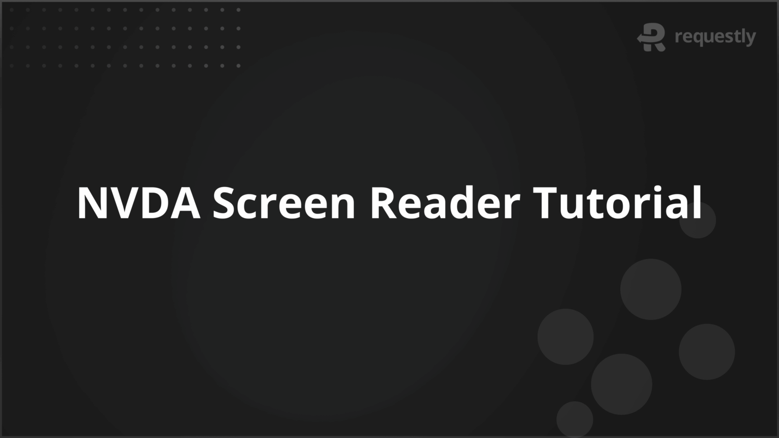 NVDA Screen Reader Tutorial